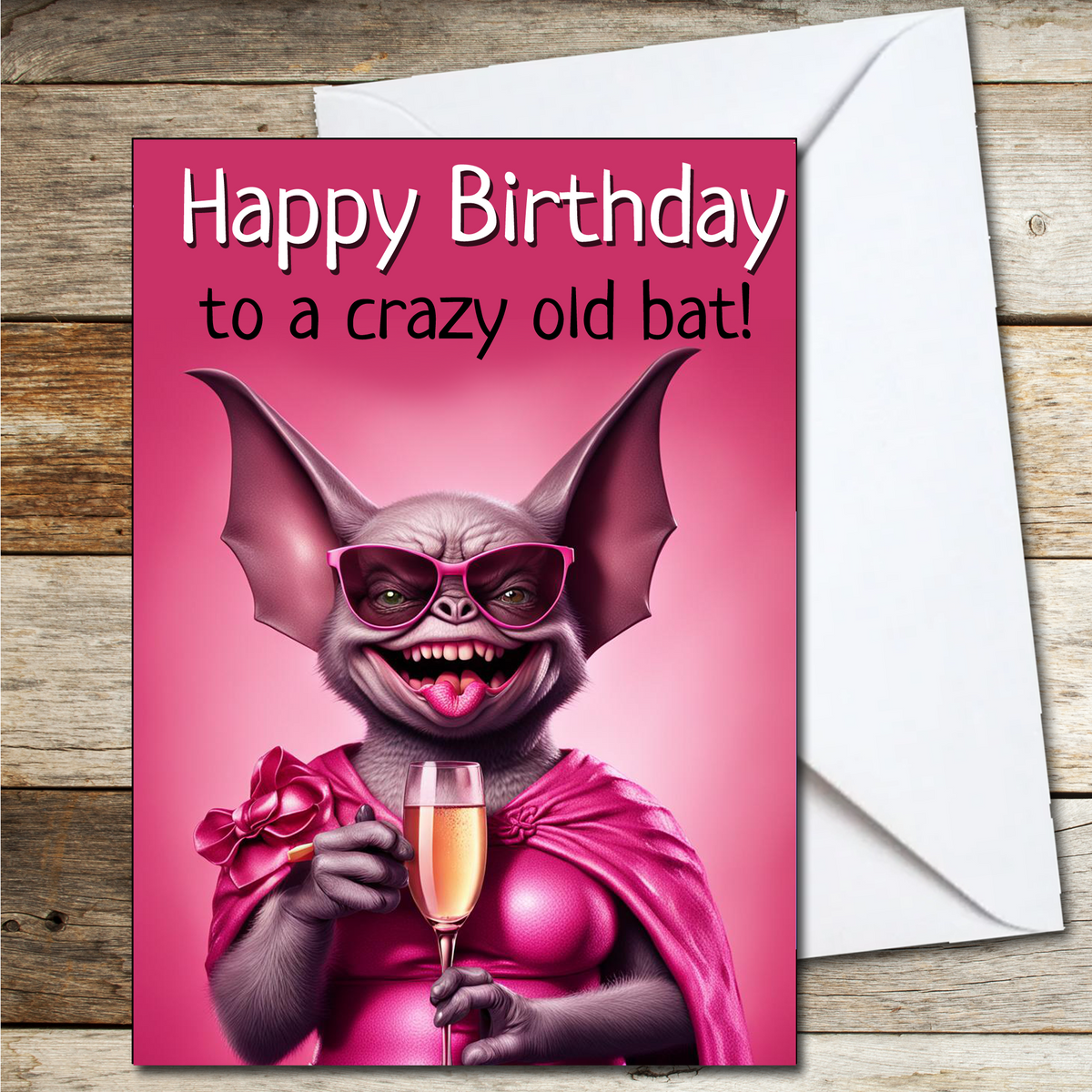 Funny Birthday Cards for Her 'Happy Birthday To A Crazy Old Bat For Wi – Gifts and Temptations
